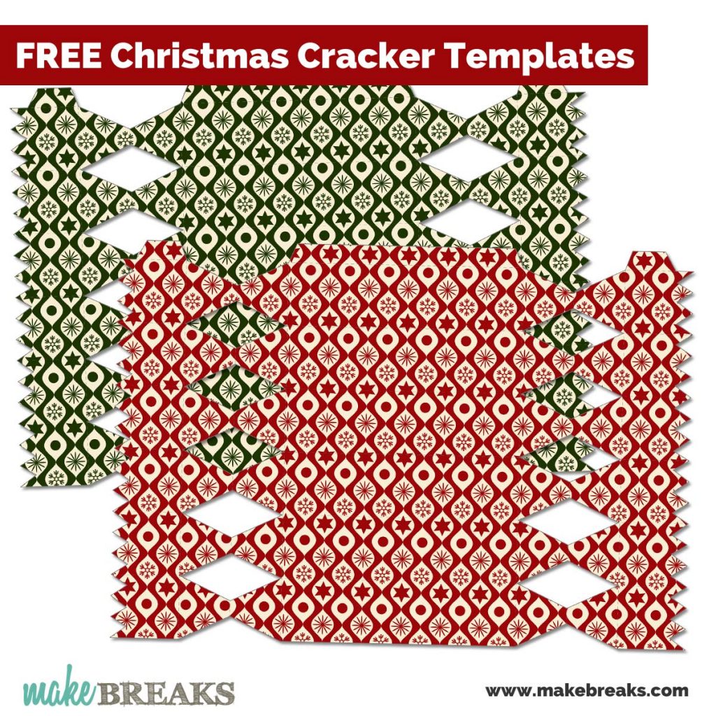 Christmas Crackers #1 Free Printable - Make Breaks