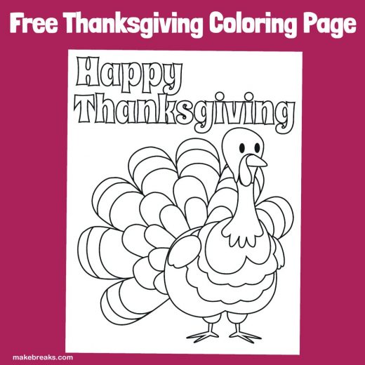 Happy Thanksgiving Turkey Free Easy Coloring Page - Make Breaks