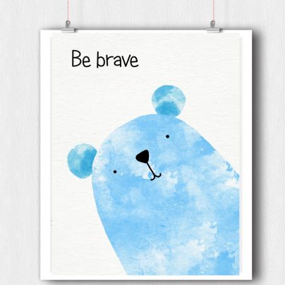 Free Printable Kid's Wall Art - Blue Bear Be Brave - Make Breaks