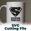 Free SVG Cutting File - Super Uncle - Make Breaks