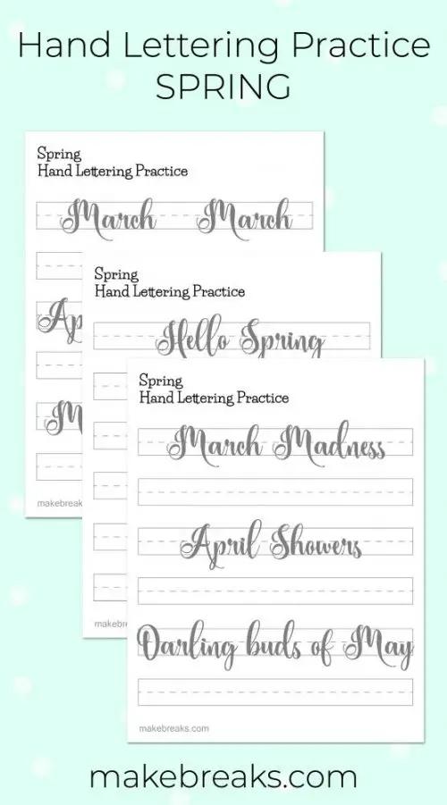 Free Hand Lettering Worksheets PDF & JPG - Spring Theme - Make Breaks