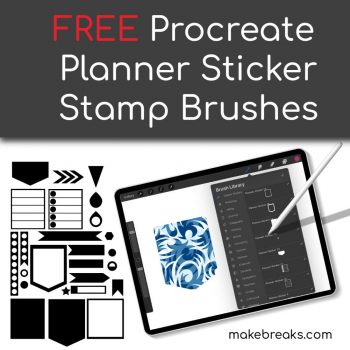 Free Procreate Stamp Brush - Planner Stickers - Make Breaks