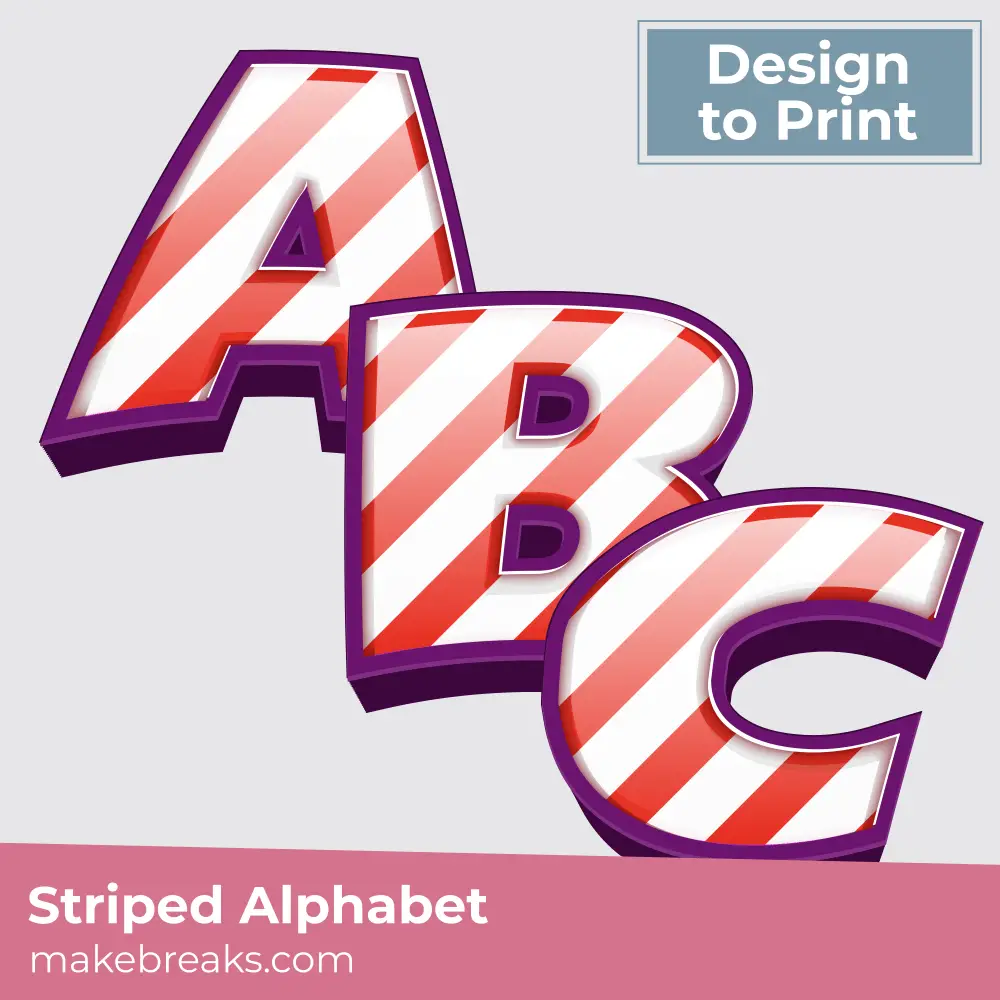 Free Printable Candy Striped Alphabet - Make Breaks