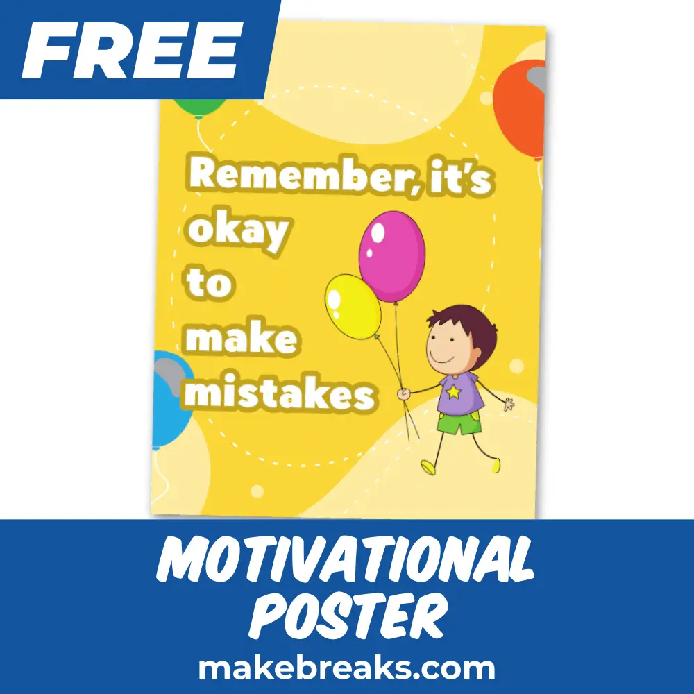 Free Printable "Remember It's Okay To Make Mistakes" Motivational ...