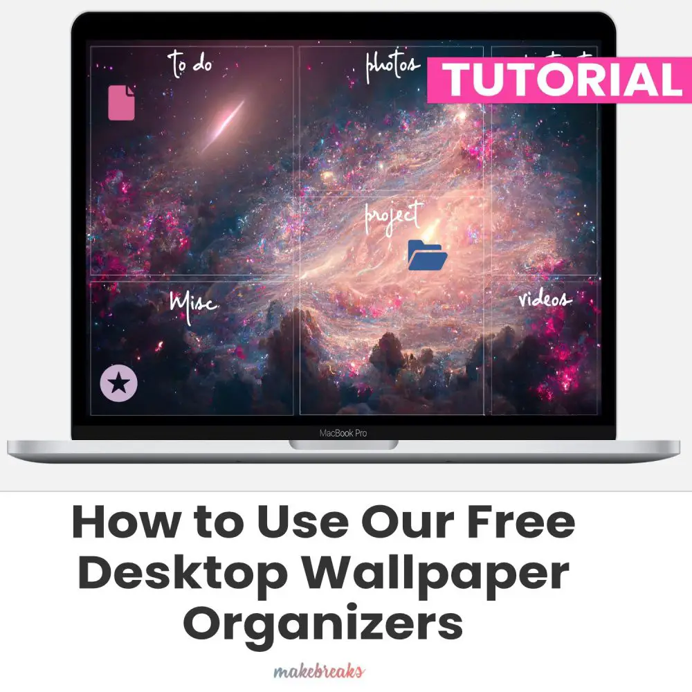 How to Use Our Desktop Organizers - Make Breaks