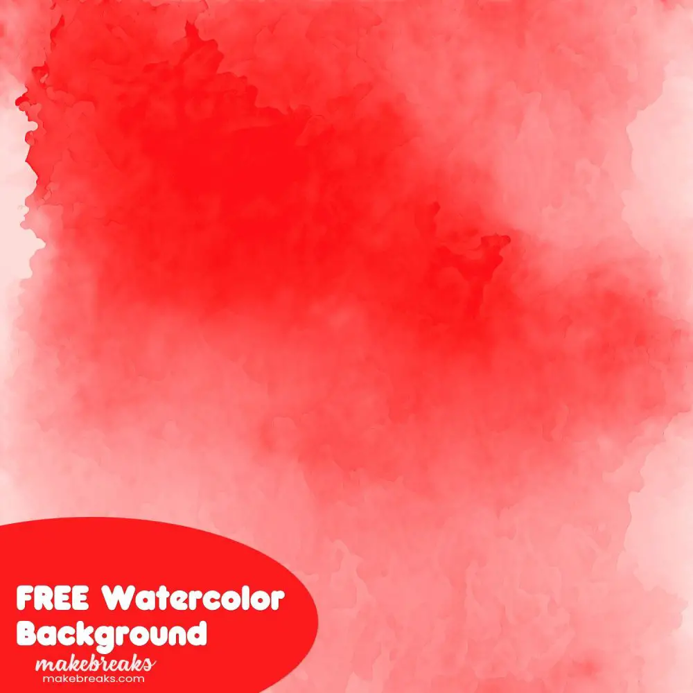 Red Watercolor Background - Make Breaks