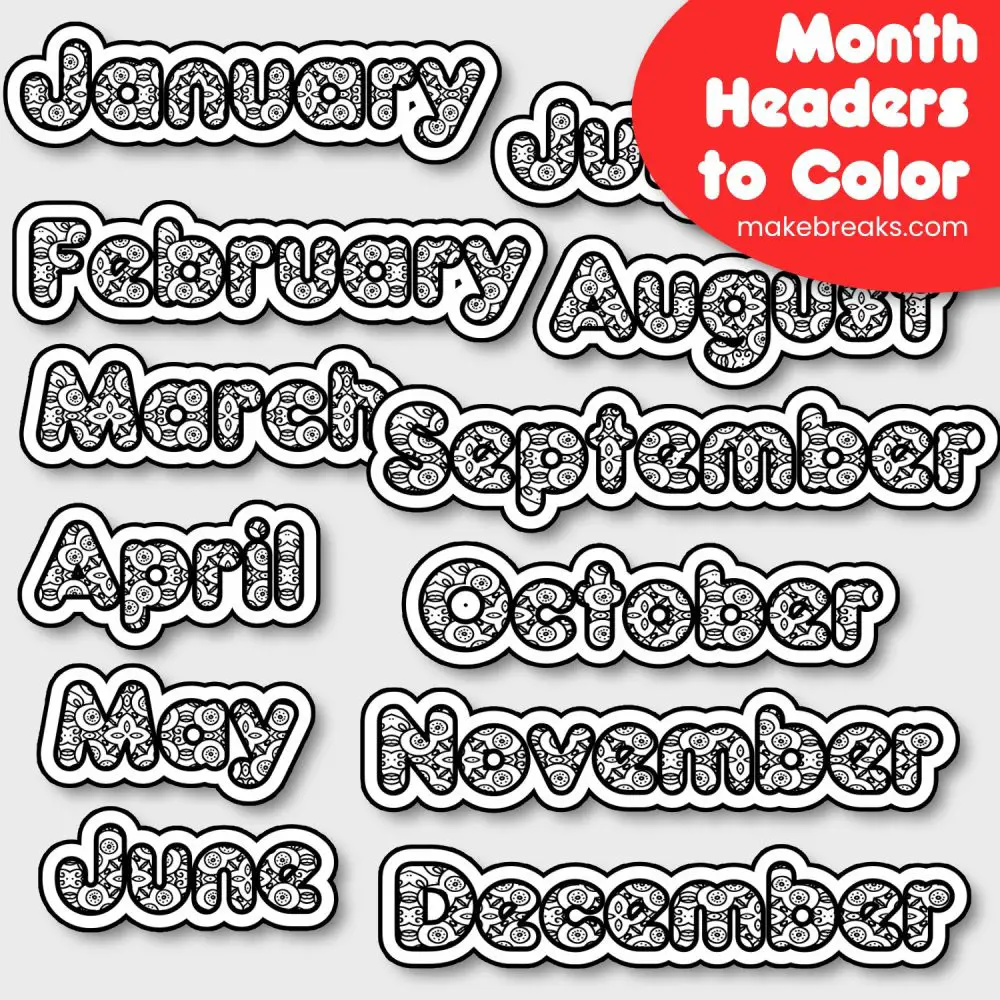 Free Months of the Year Headers to Color - Make Breaks