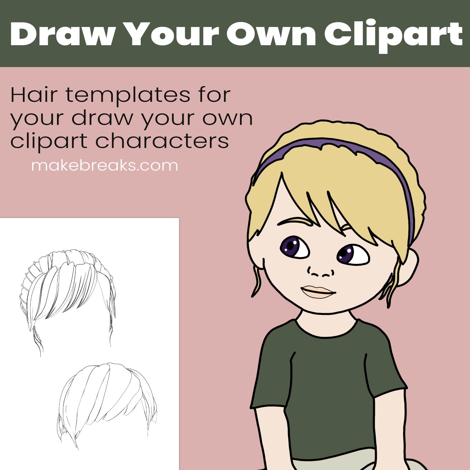 Draw Your Own Clipart - Free HAIR Template - Make Breaks