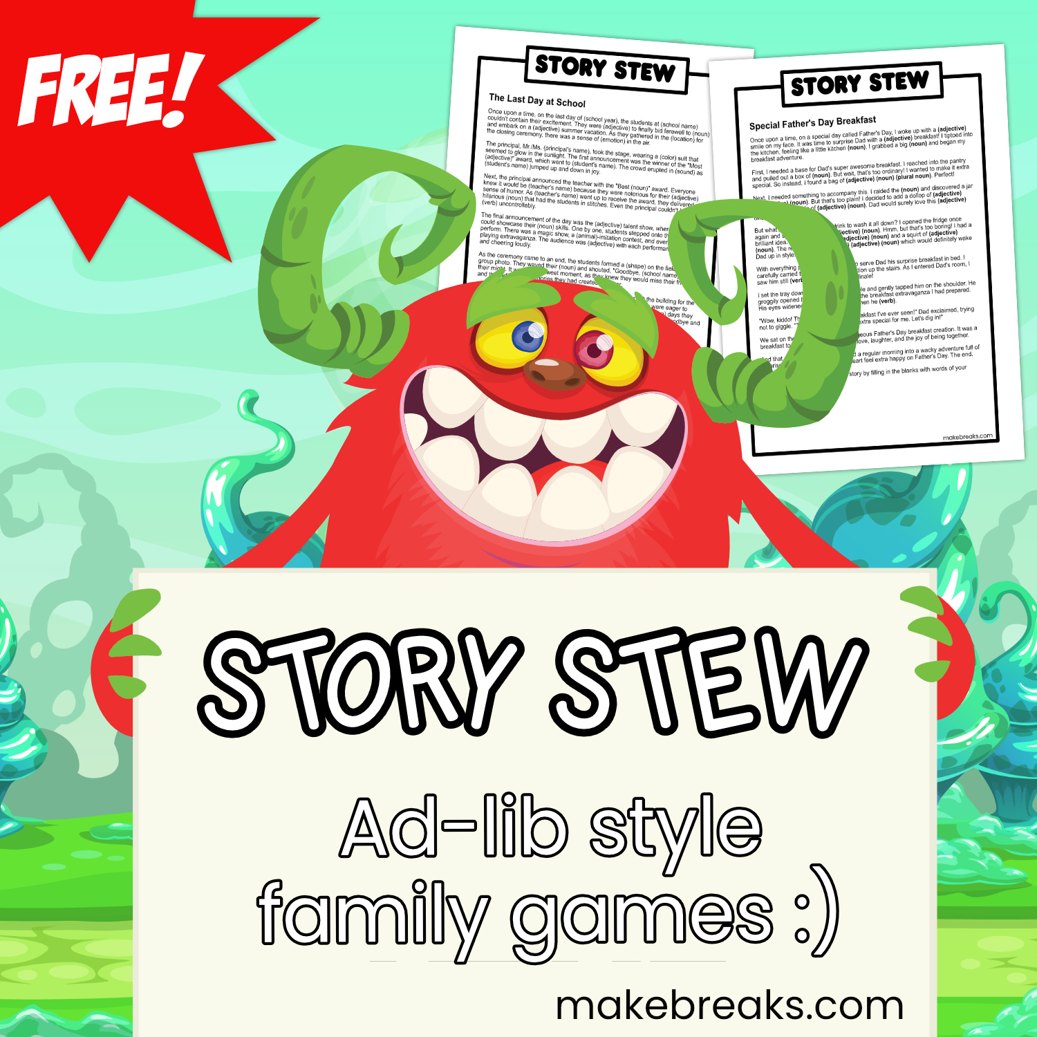 Story Stew - Free Printable Ad Lib Style Story Games - Make Breaks