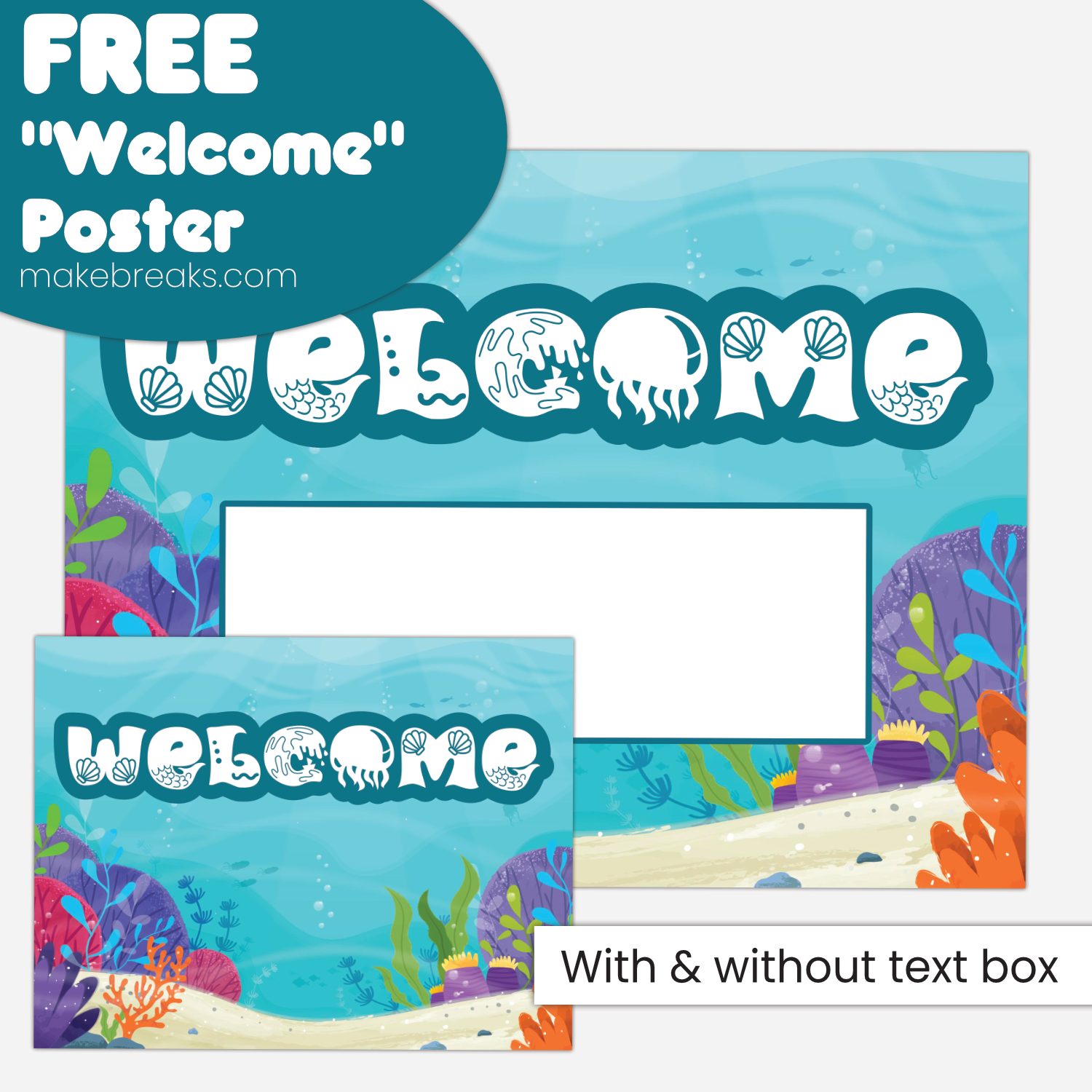 Mermaid Themed Welcome Poster - Make Breaks