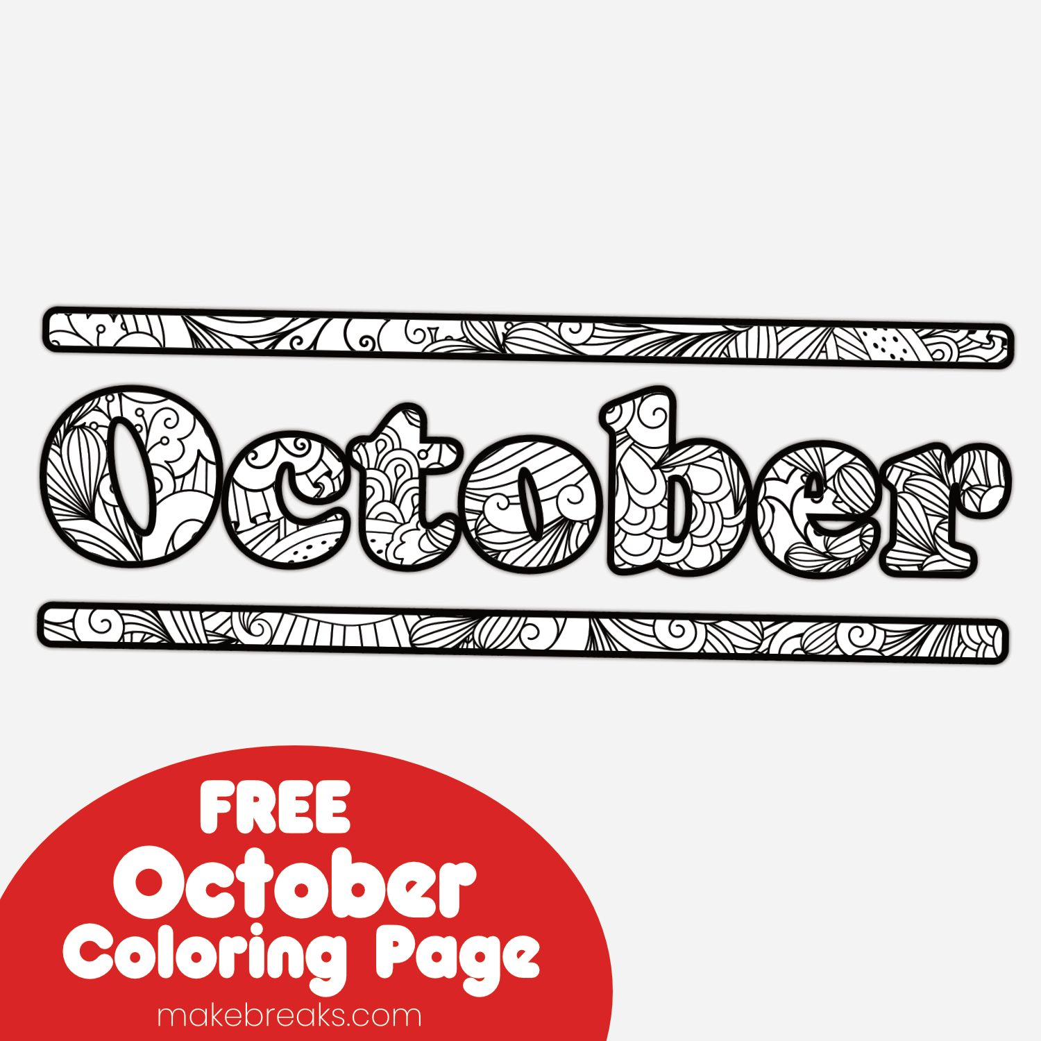 Free October Heading Coloring Page - Make Breaks