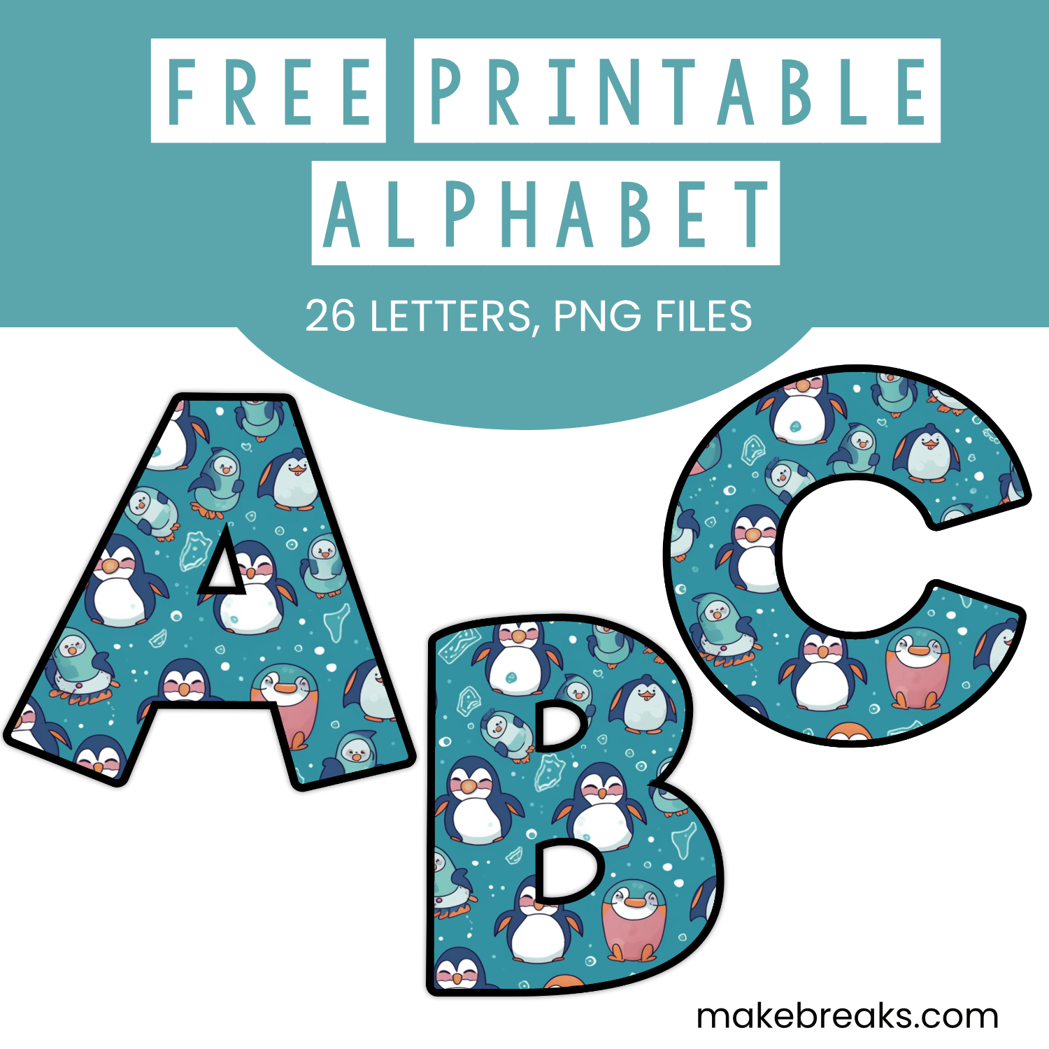 Winter Penguins Free Printable Alphabet - Make Breaks