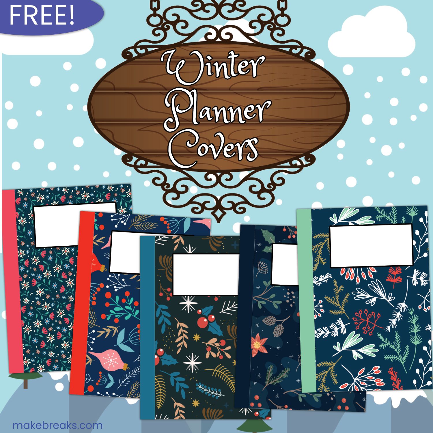 Free Winter Themed Digital Planner Covers - Make Breaks