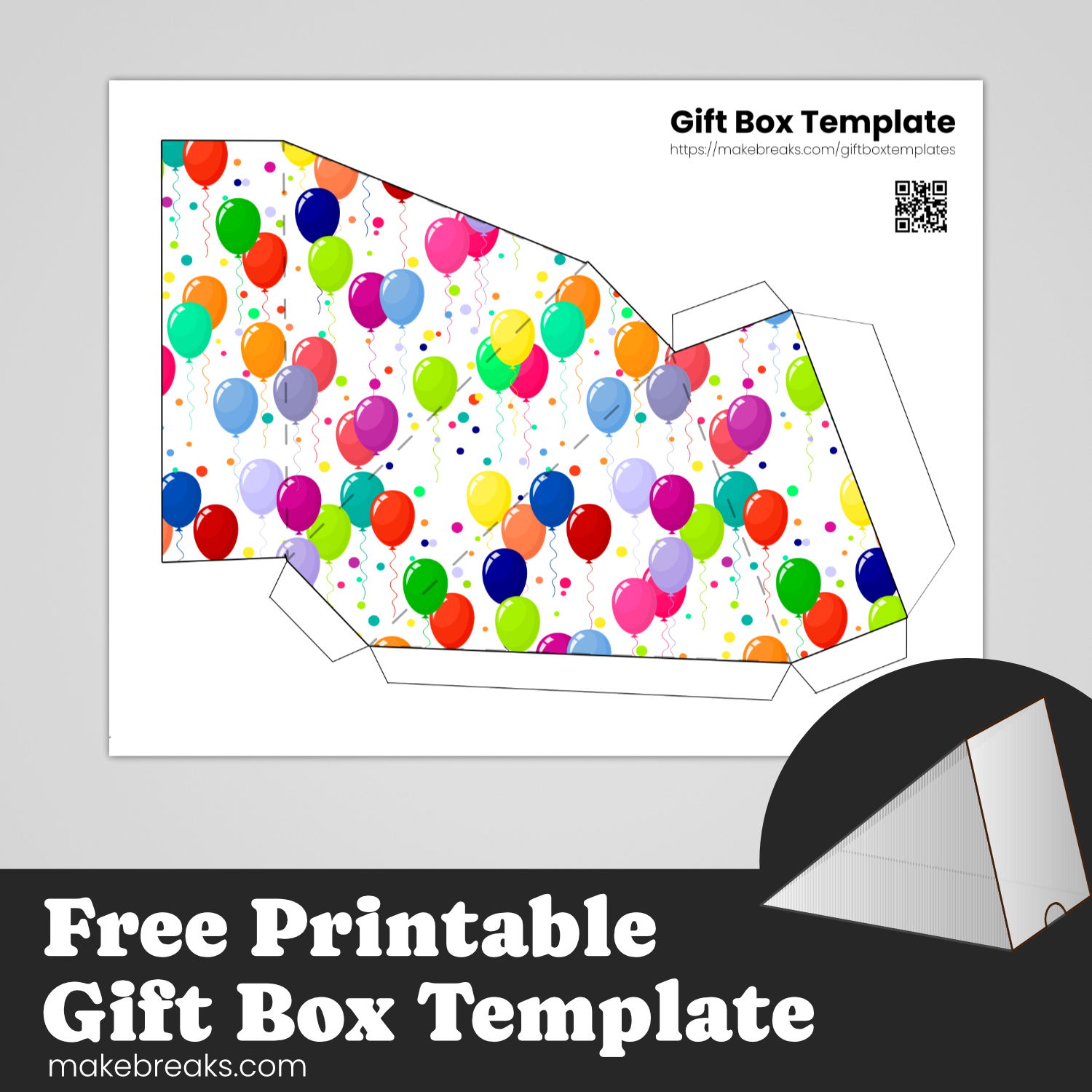 Free Printable Pie Gift Box - Balloon Design - Make Breaks