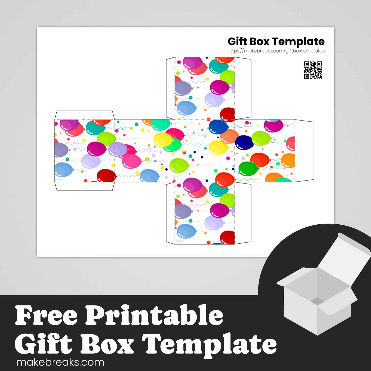 Free Printable Gift Box With Balloon Design - Make Breaks