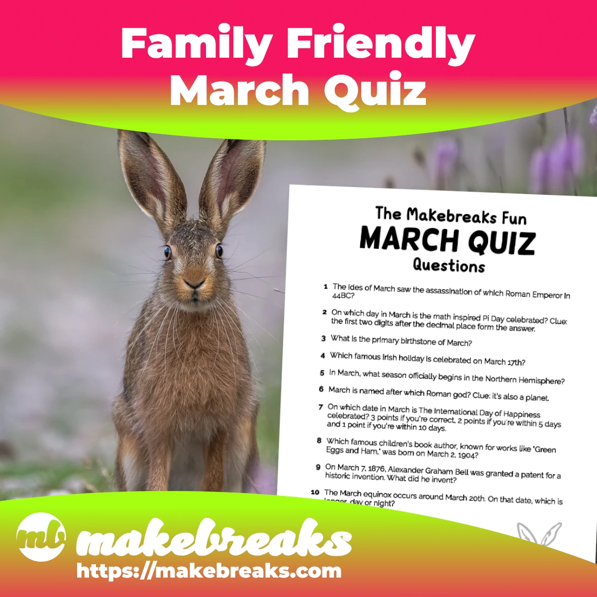 Fun Month of March Quiz - Make Breaks