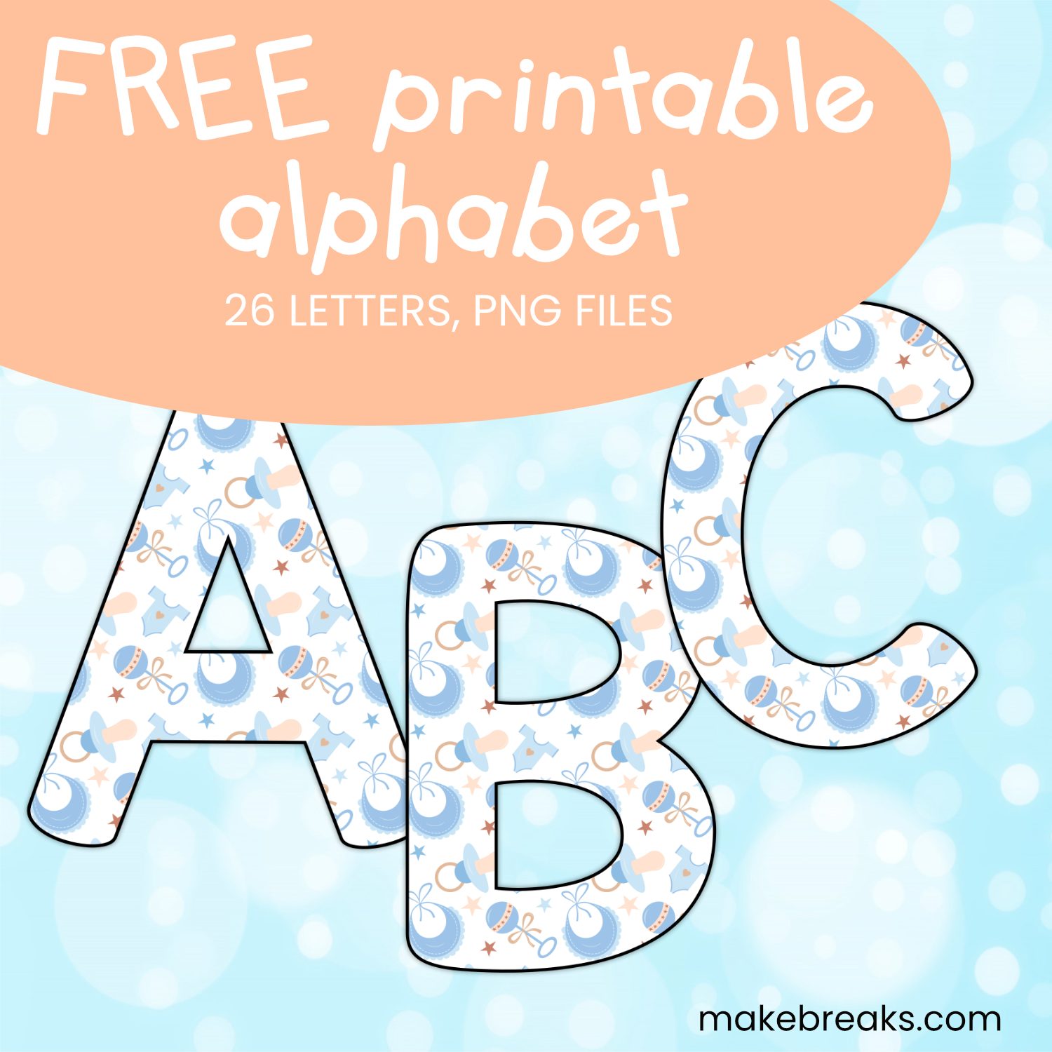 Free Baby Boy Themed Printable Upper Case Alphabet - Make Breaks